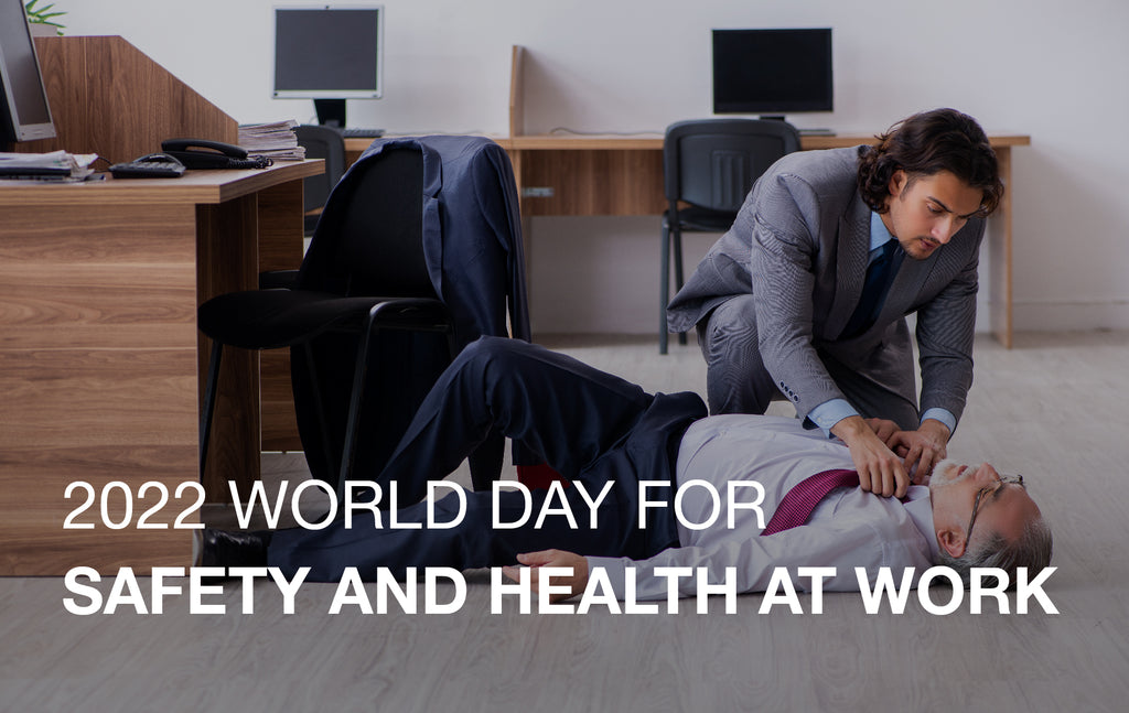 2022 World Day for Safety and Health at Work – FastAid