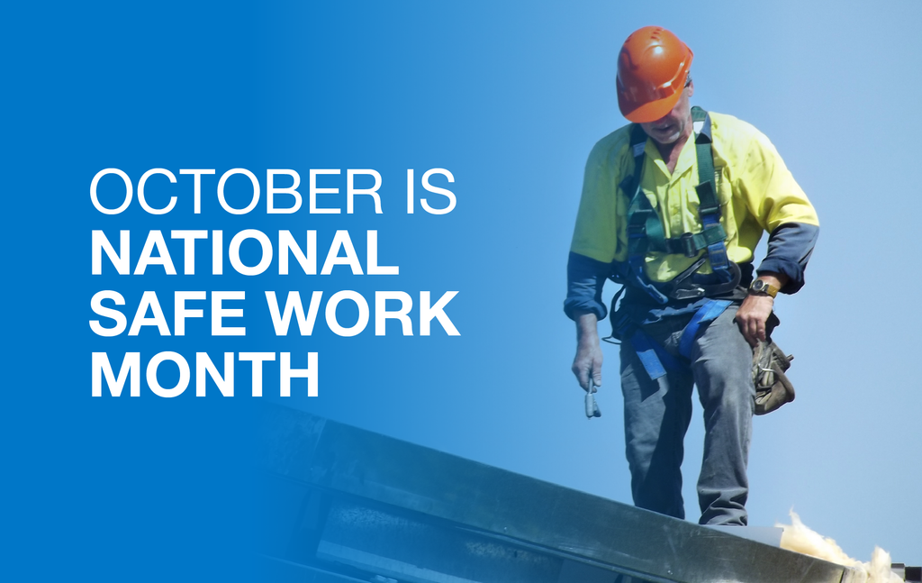 October is National Safe Work Month 👷 – FastAid